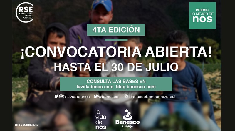 Banesco Y La Vida De Nos Convocan Al 4° Premio Lo Mejor De Nos Estamos En Línea Venezuela